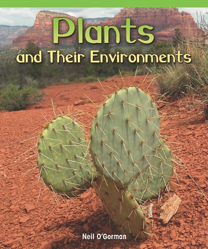 Plants and Their Environments (Real Life Readers): O'gorman, Neil ...