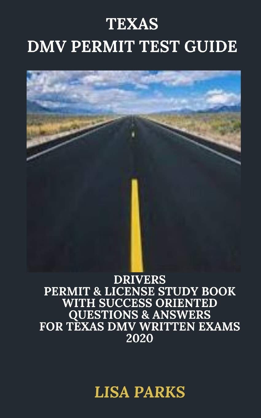TEXAS DMV PERMIT TEST GUIDE: Drivers Permit & License Study Book With ...