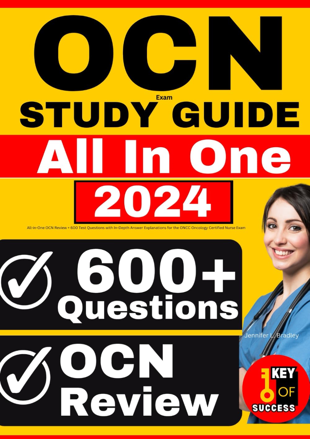 OCN Exam Study Guide: All-in-One OCN Review + 600 Test Questions with ...