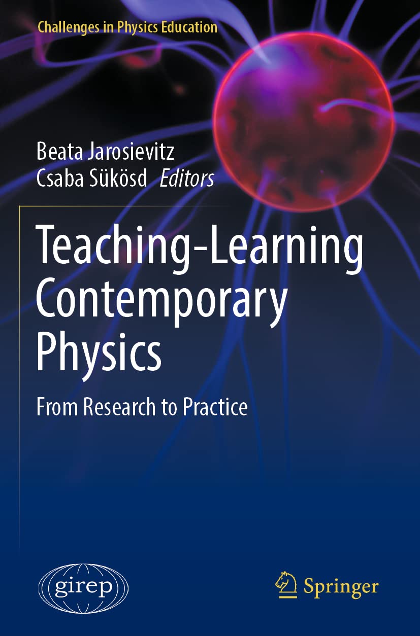 Teaching-Learning Contemporary Physics: From Research to Practice ...