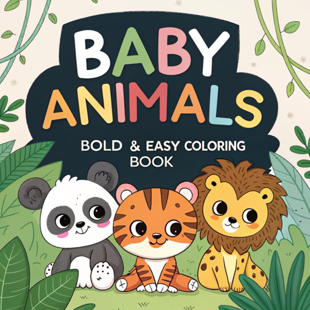 Amazon.com: Baby Animals Bold And Easy Coloring Book: 50 Simple Jungle ...