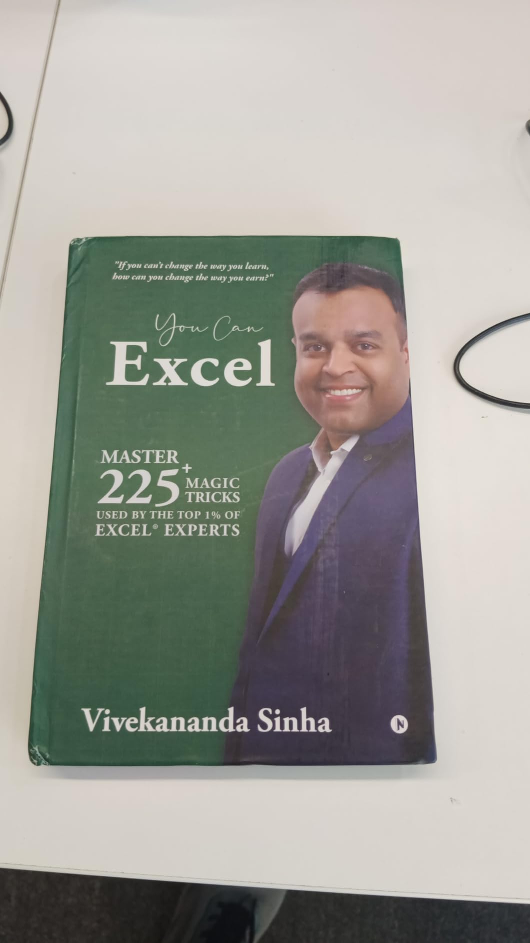 You Can Excel : Master 225+ magic tricks used by the top 1% of Excel ...