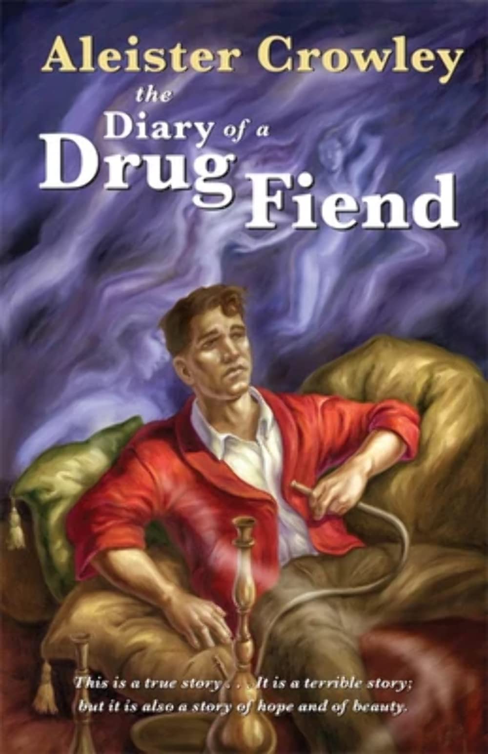 Amazon.com: The Diary of a Drug Fiend: 9781578634941: Crowley, Aleister ...