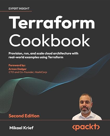 Amazon.com: Terraform Cookbook: Provision, run, and scale cloud architecture with real-world ...