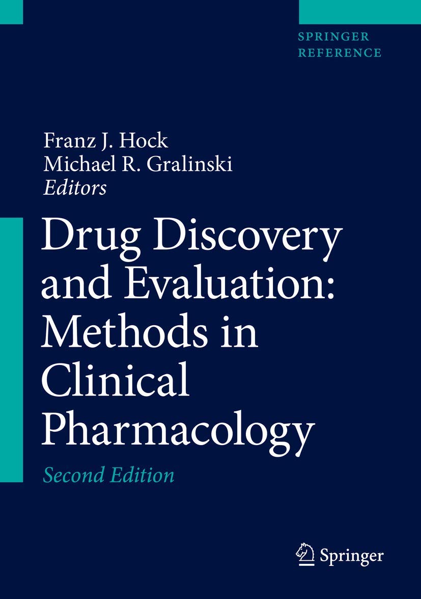 Drug Discovery and Evaluation: Methods in Clinical Pharmacology ...