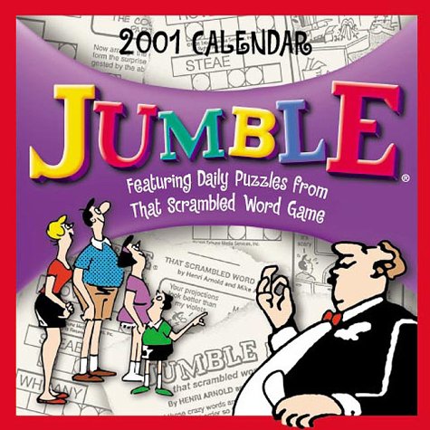 Jumble 2001 Calendar: Featuring Daily Puzzles from That Scrambled Word ...