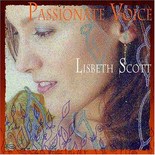 Passionate Voice - Lisbeth Scott: Amazon.de: Musik
