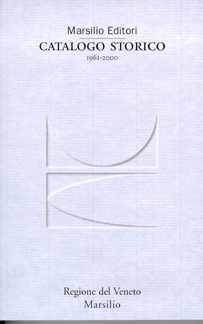 Amazon.com: Catalogo storico: 1961- 2000 : Marsilio editori (Tascabili ...