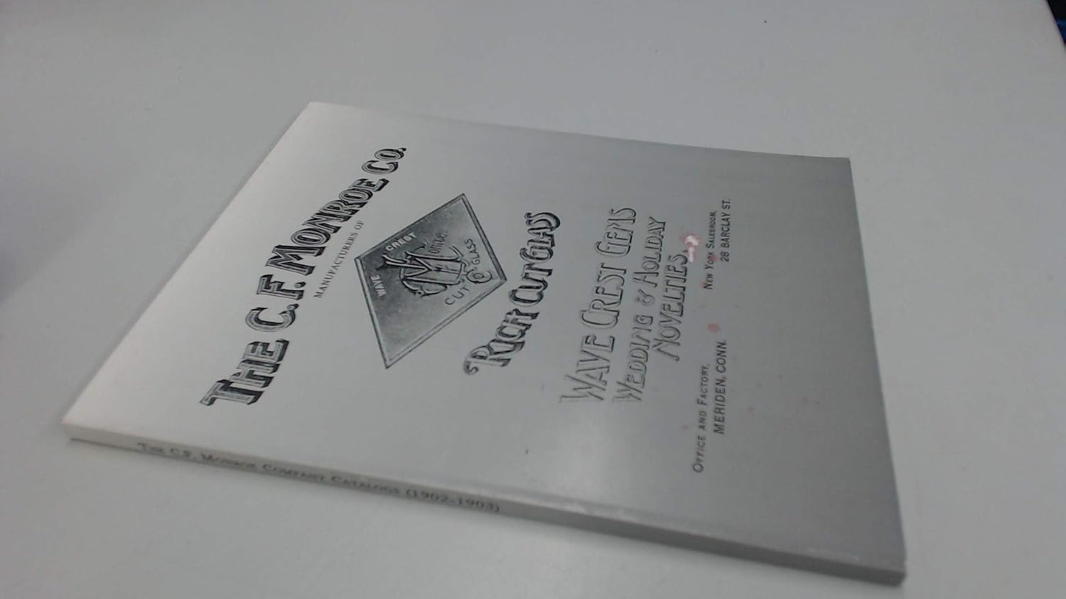 The C.F. Monroe Company Catalogs (1902-1903) Wave Crest Gems and Rich ...