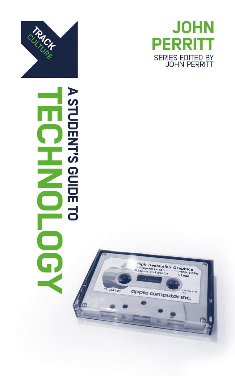 Track: Technology: A Student’s Guide to Technology: Perritt, John ...