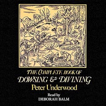 Amazon.com: The Complete Book of Dowsing and Divining (Audible Audio ...