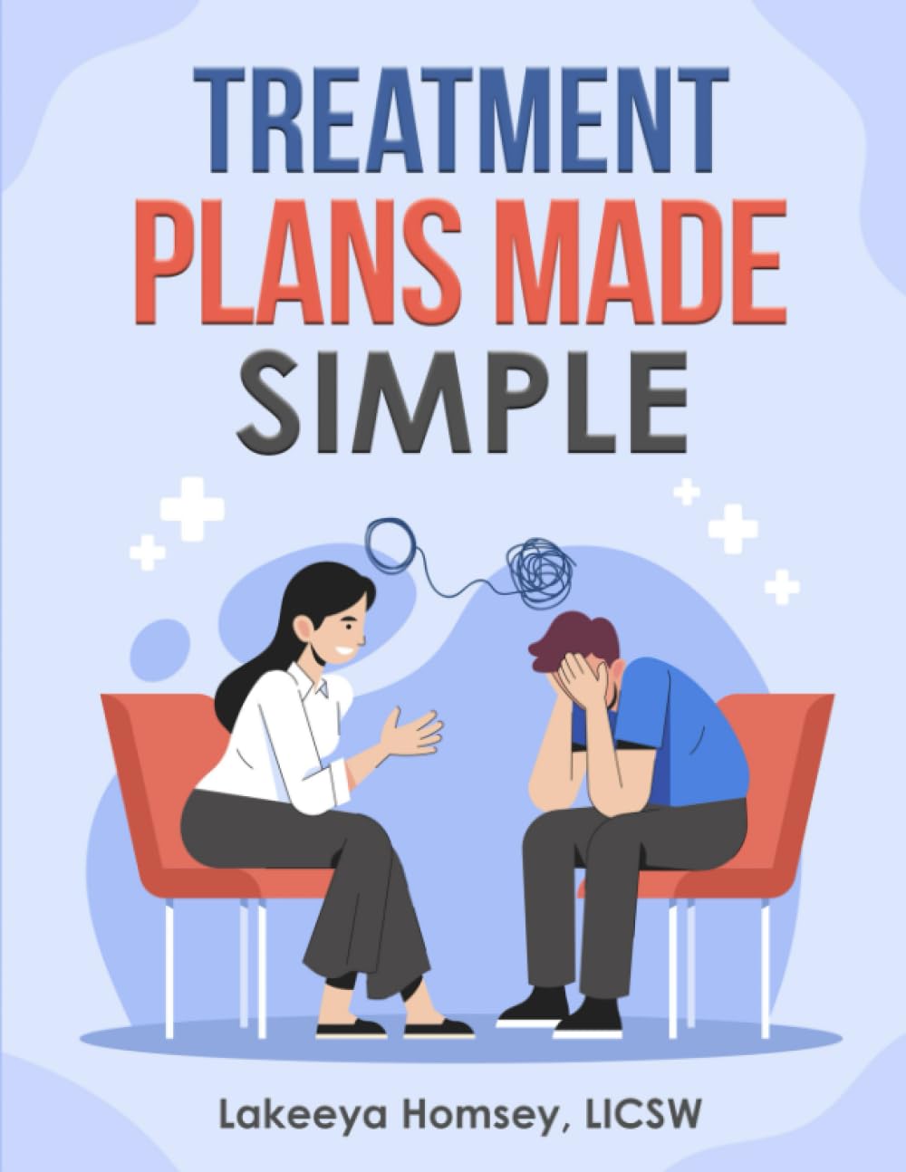 Treatment Plans Made Simple: Homsey, Mrs Lakeeya N, Homsey, Mr Walter S ...