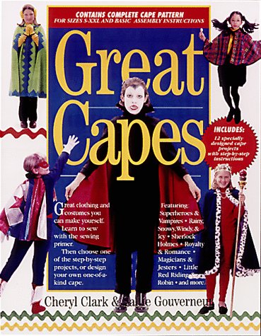 Great Capes: Cheryl Clark: 9780761100010: Amazon.com: Books