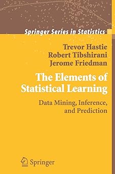 Amazon.com: The Elements of Statistical Learning: Data Mining, Inference, and Prediction ...