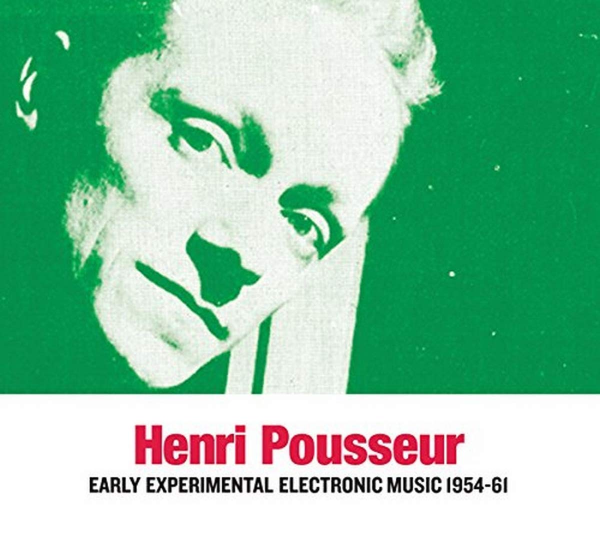 POUSSEUR,HENRI - Early Experimental Electronic Music 1954-61 - Amazon ...