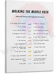 Amazon.com: Walking The Middle Path Dialectics Poster DBT Therapy ...