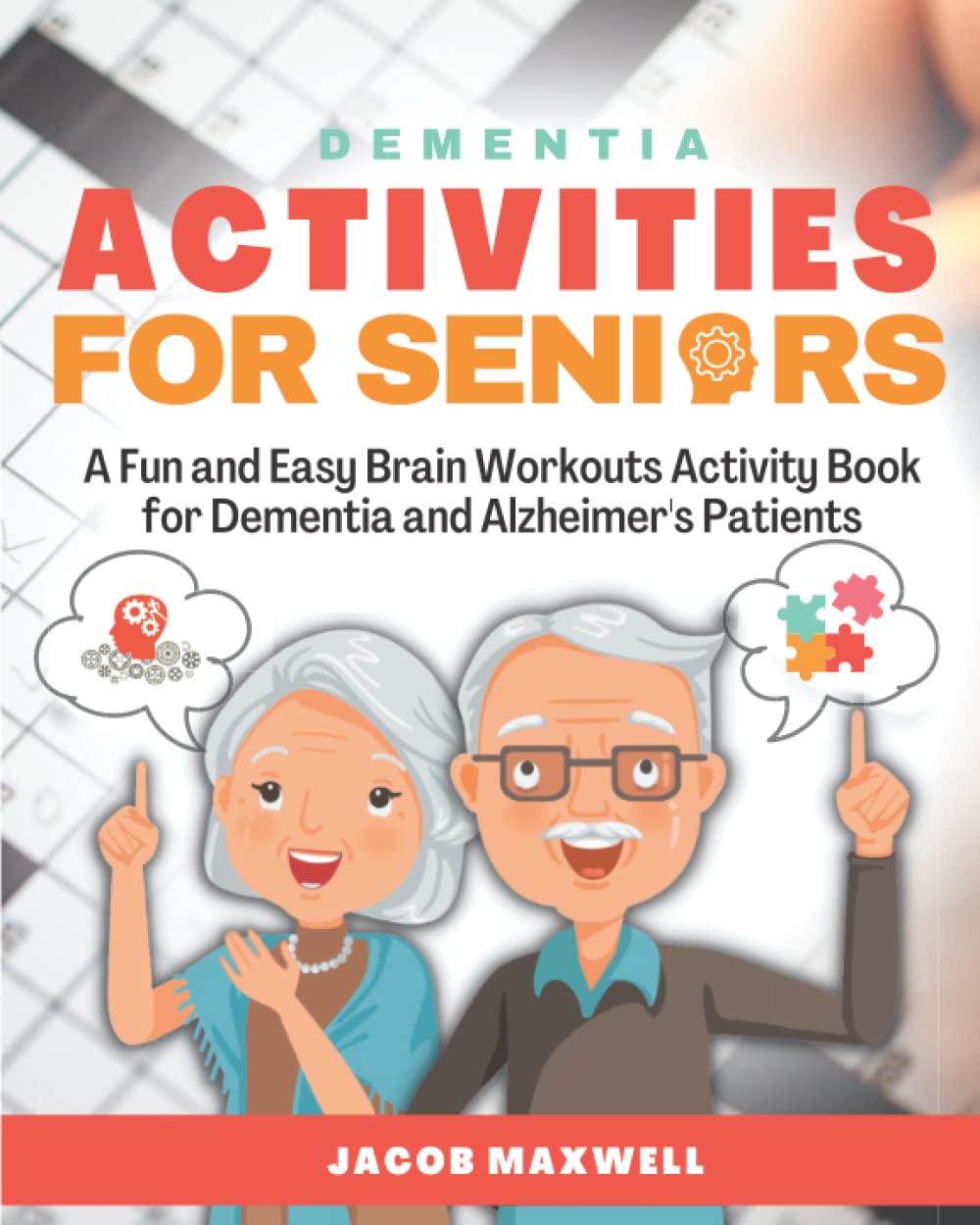 Dementia Activities for Seniors: A Fun and Easy Brain Workouts Activity ...