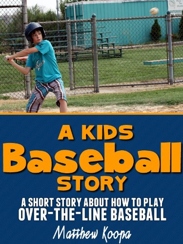 Amazon.com: A Kids Baseball Story (A Short Story About How to Play Over ...