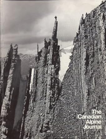 The Canadian Alpine Journal Volume 63, 1980: Irvine, Moira, [Editor ...