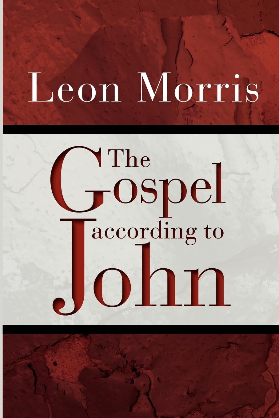 The Gospel according to John: Morris, Leon: 9780802869340: Amazon.com ...