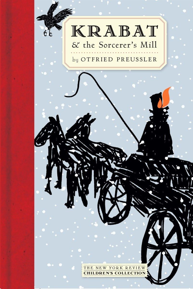 Krabat and the Sorcerer's Mill (Selected Titles in the New York Review ...