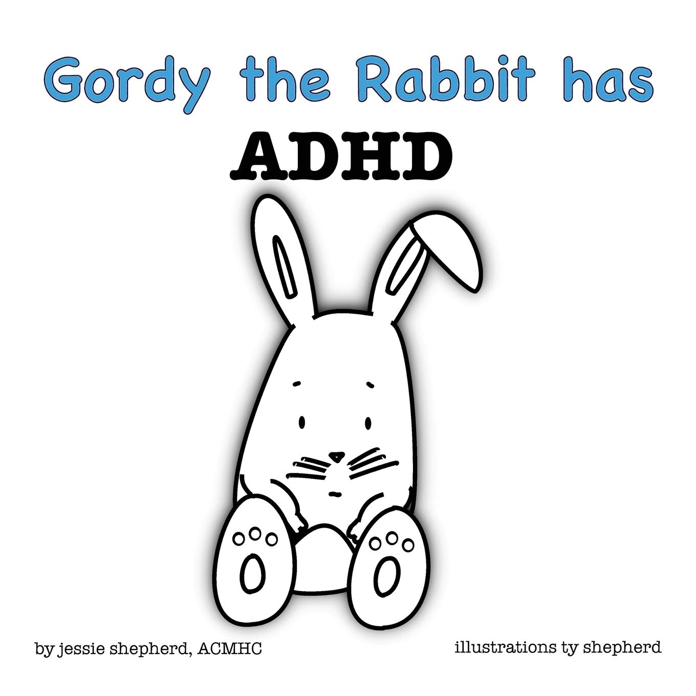 Gordy the Rabbit has ADHD - Anxiety Fidget Toys Updates