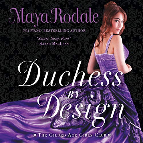 Amazon.com: Duchess by Design: The Gilded Age Girls Club (Audible Audio ...