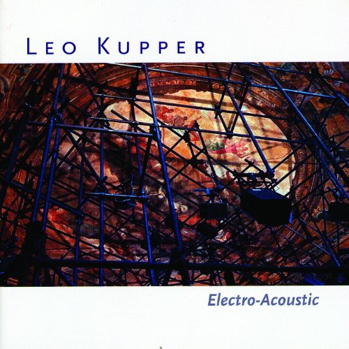 Play Electro-Acoustic by Leo Kupper on Amazon Music