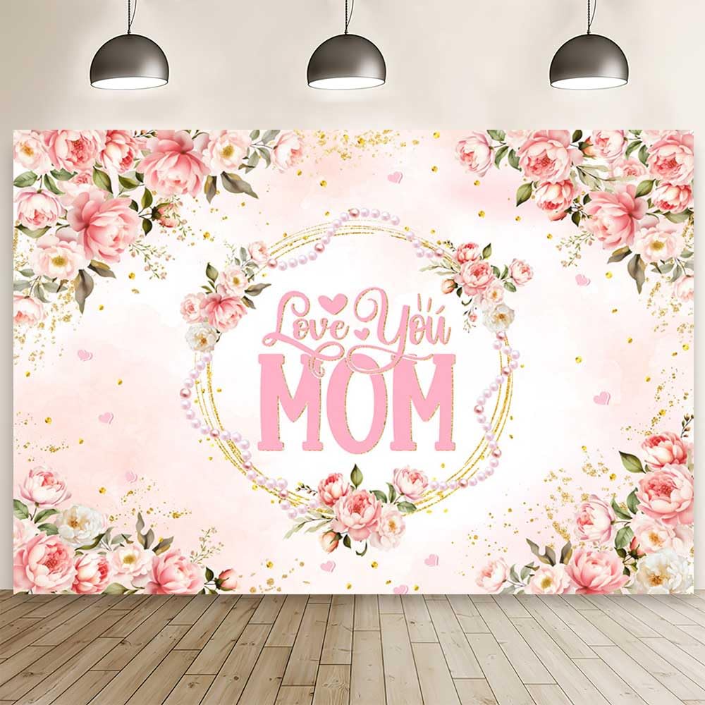Amazon.com : MEHOFOND 7x5ft Happy Mother's Day Backdrop I Love You Mom ...