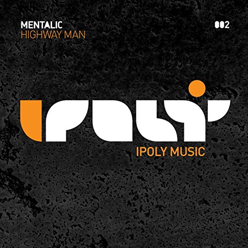 Play Highway Man by Mentalic on Amazon Music