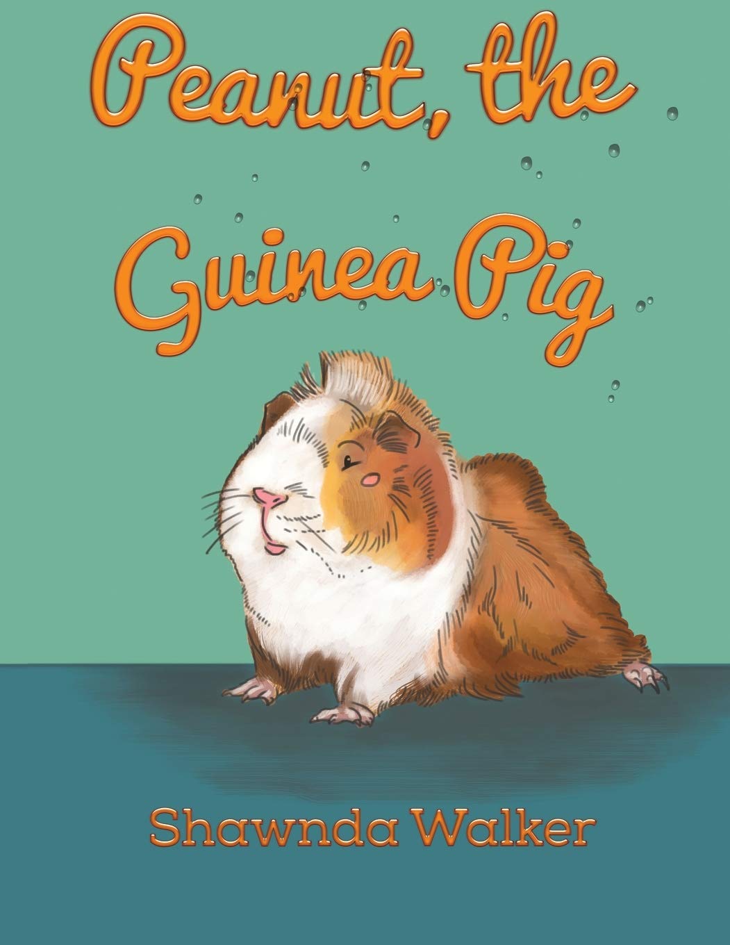 Peanut, the Guinea Pig: Walker, Shawnda: 9781647504519: Amazon.com: Books