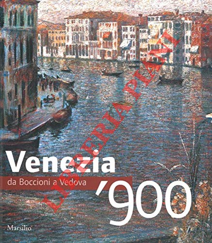 Amazon.com: Venezia '900. Da Boccioni a Vedova. Catalogo mostra ...