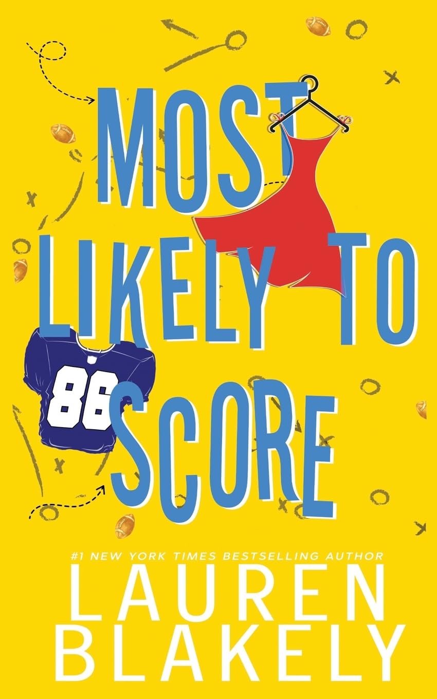 Amazon.com: Most Likely to Score (Ballers and Babes): 9781974435678 ...