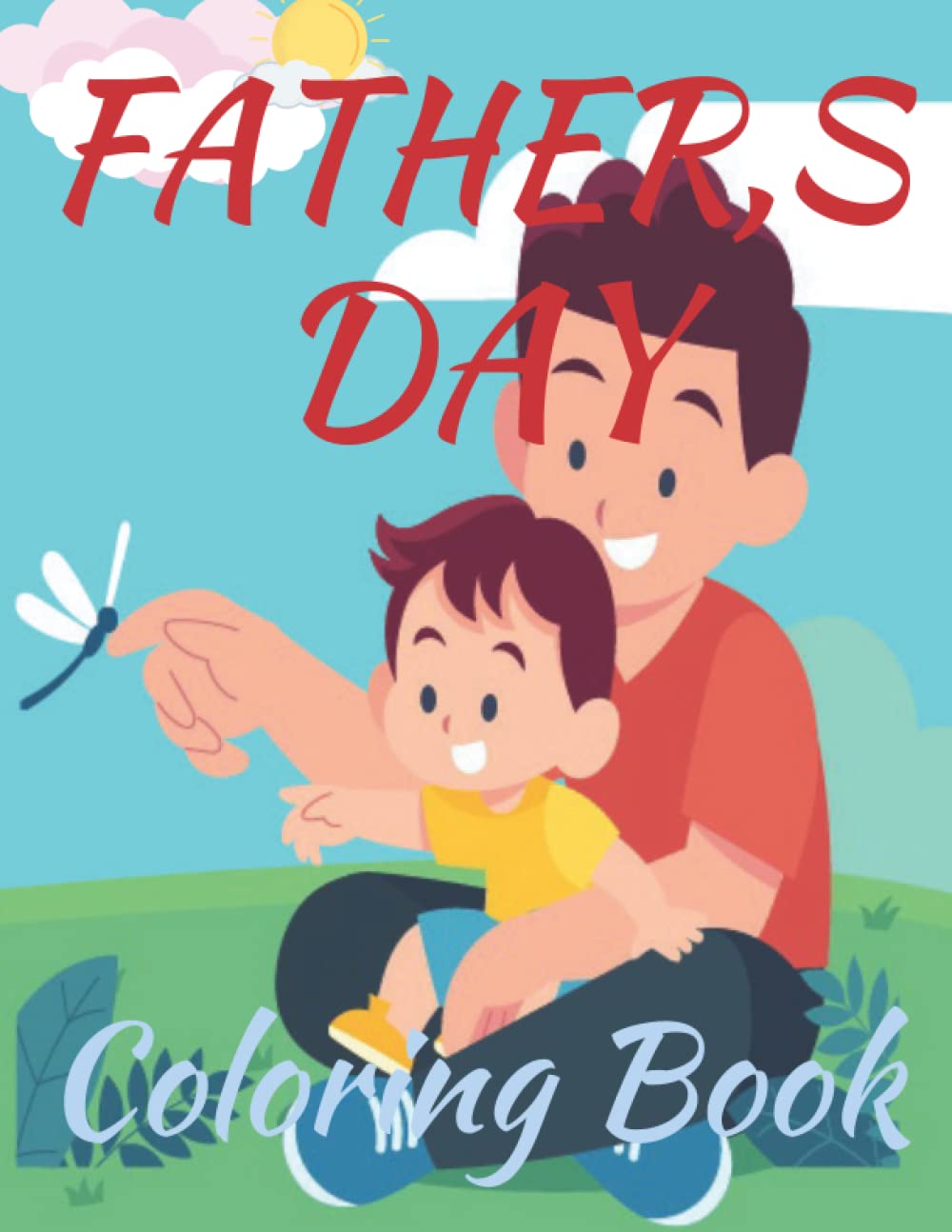 Fathers Day Coloring Book An Kids Coloring Book With Fun | Desertcart ...