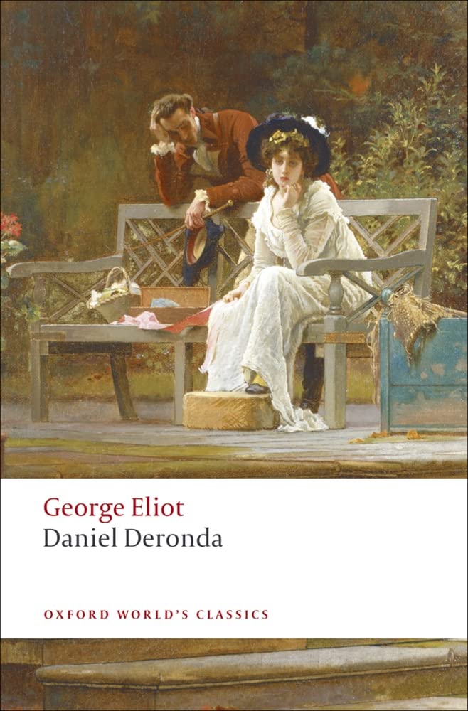Amazon.com: Daniel Deronda (Oxford World's Classics): 9780199538485 ...