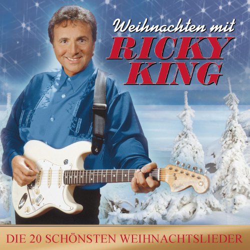 Weihnachten mit Ricky King - Ricky King jetzt als MP3 in top Qualität ...