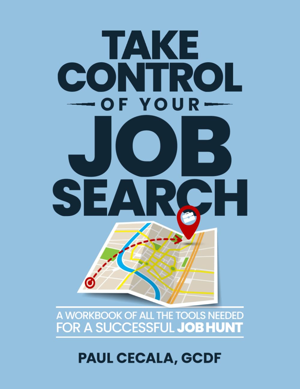 Amazon.com: Take Control of Your Job Search: A Workbook of all the ...