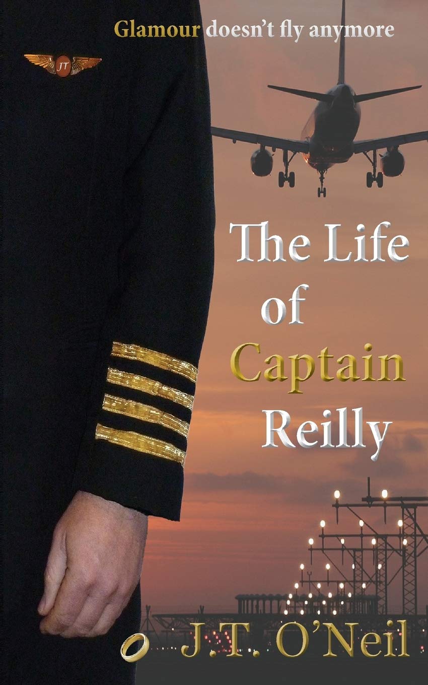 The Life of Captain Reilly: O'Neil, J. T.: 9780956915078: Amazon.com: Books
