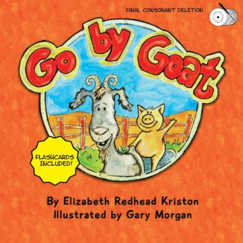 Go by Goat Paperback: Elizabeth Redhead Kriston, Gary Morgan ...