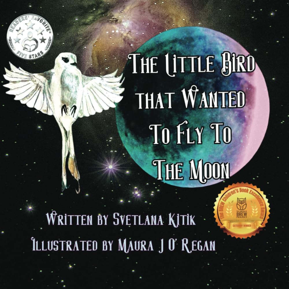 Book review of The Little Bird that Wanted to Fly to the Moon - Readers ...