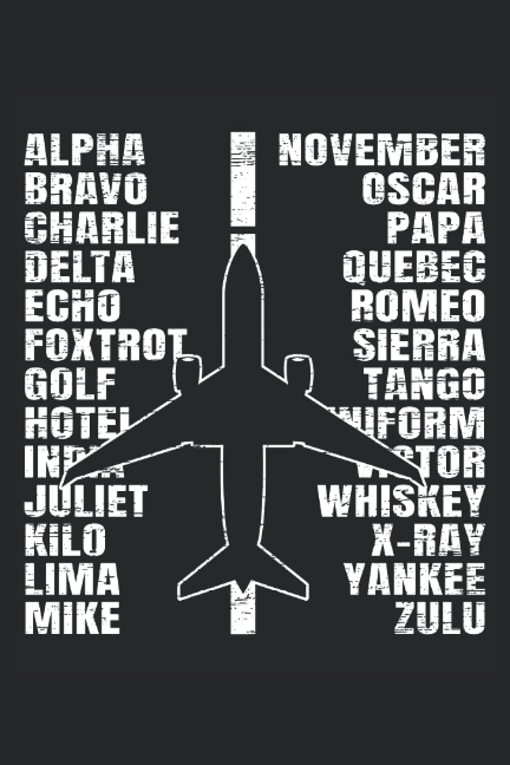 Airplane Phonetic Alphabet: Pilot Notebook For Aviator, Aircraft ...