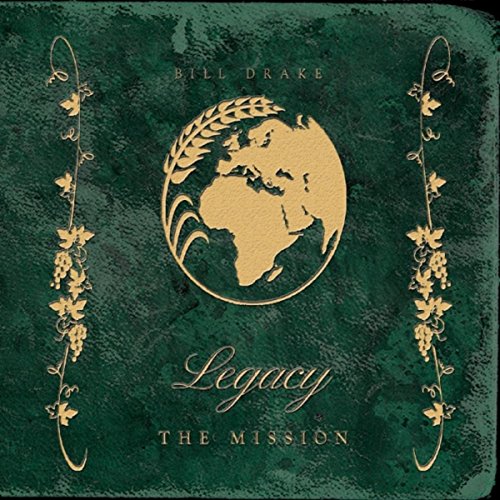 Amazon.com: Legacy: The Mission : Bill Drake: Digital Music