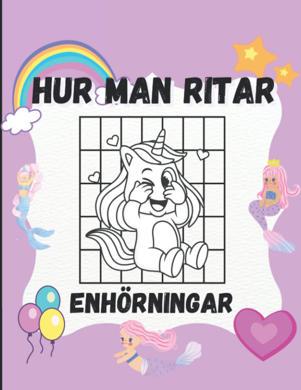 Hur Man Ritar Enhorningar Lar Dig Latt Att Rita Kawaii | Desertcart KUWAIT