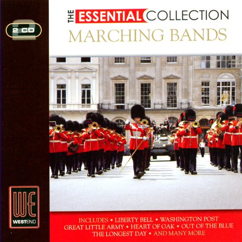 Marching Bands: The Essential Collection (Digitally Remastered) by ...