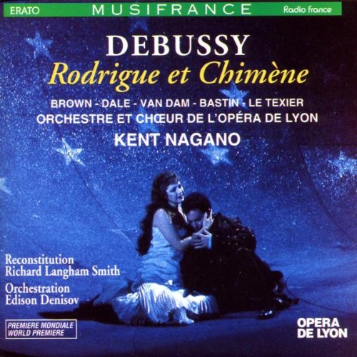Debussy - Rodrigue et Chimène - Laurence Dale, Claude Debussy, Kent ...