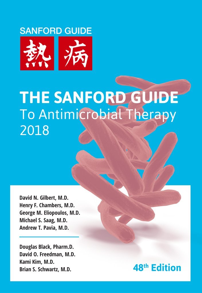 Amazon | The Sanford Guide to Antimicrobial Therapy 2018 | Gilbert ...