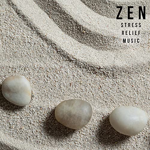 Zen Stress Relief Music: Find Peace and Tranquility in Deep Relaxing ...
