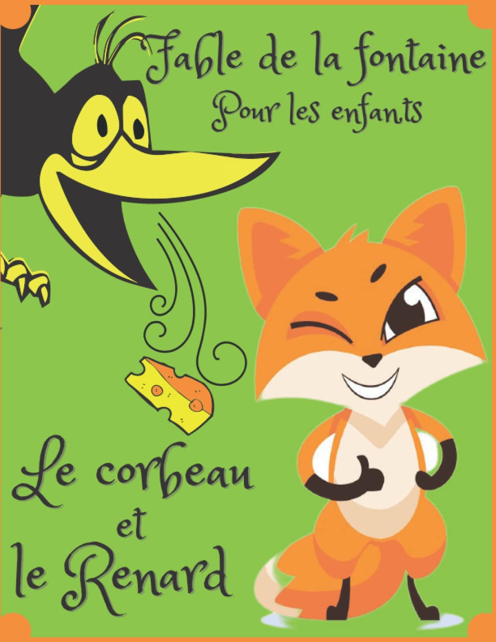 Buy Fable de La Fontaine pour les enfants: Le Corbeau et le Renard à ...