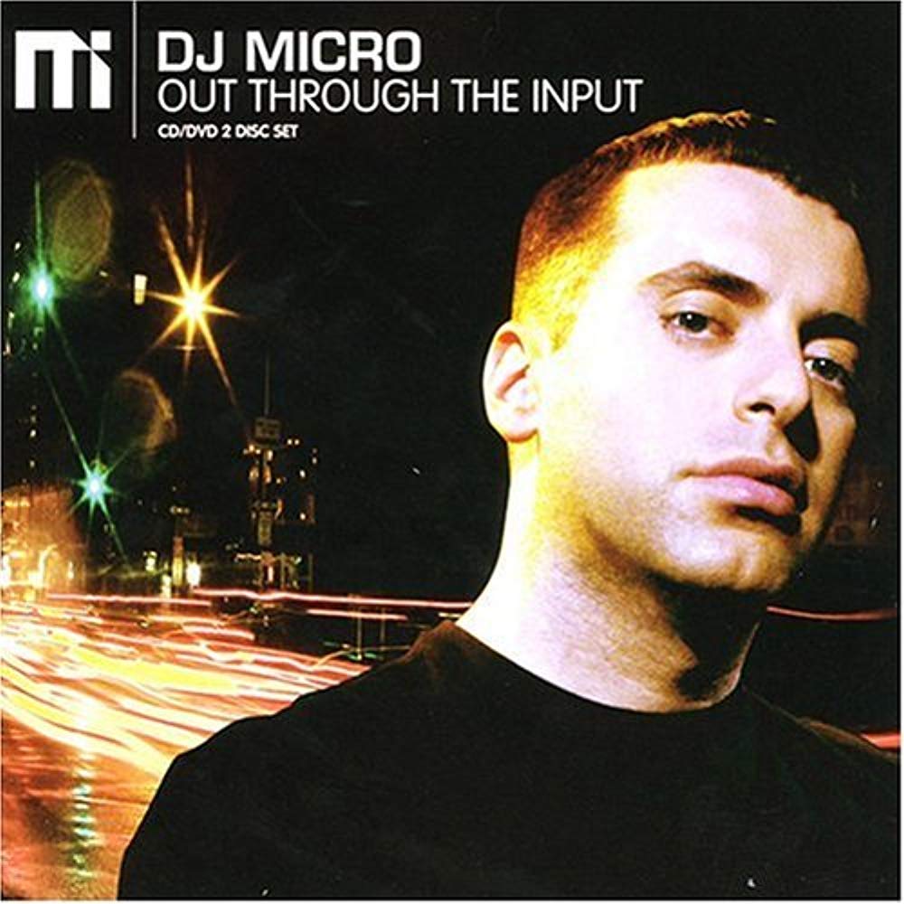 DJ Micro (CD 2004) - Out Through the Input - Amazon.com Music