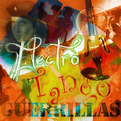 Play Electro by Tango Guerrillas on Amazon Music